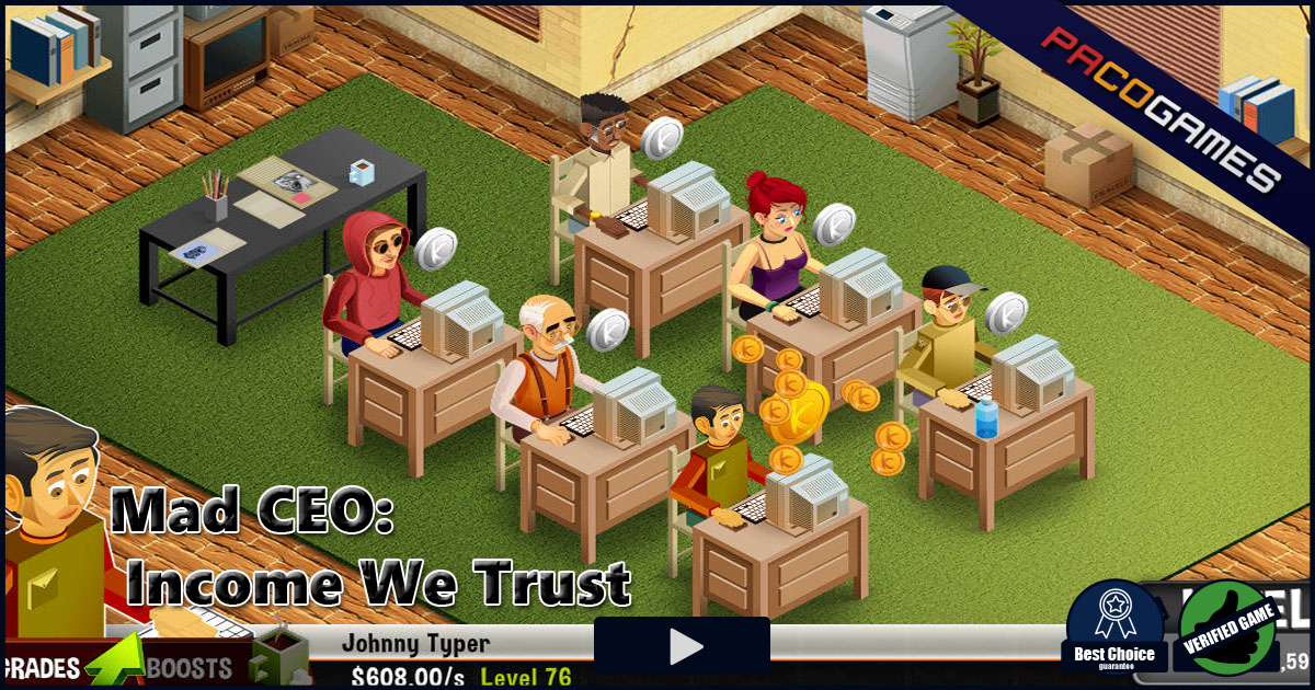 Mad CEO Income We Trust | Play the Game for Free on PacoGames